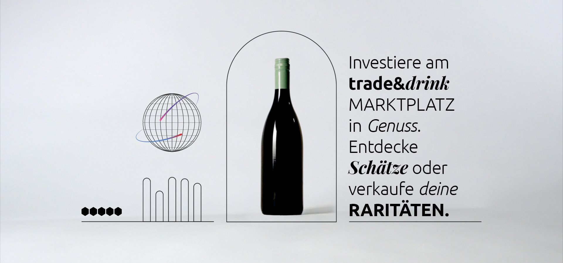 Trade & Drink | Our market place für wine enthusiasts and collectors